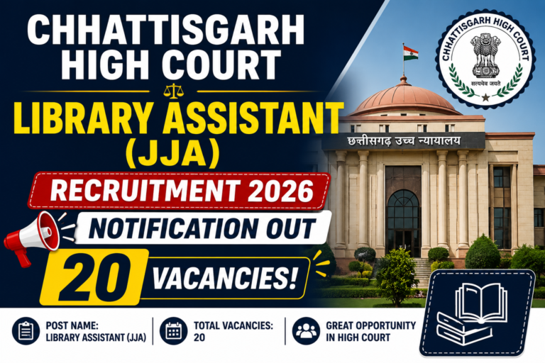 Chhattisgarh High Court JJA Recruitment 2026: Notification Out for 20 ...